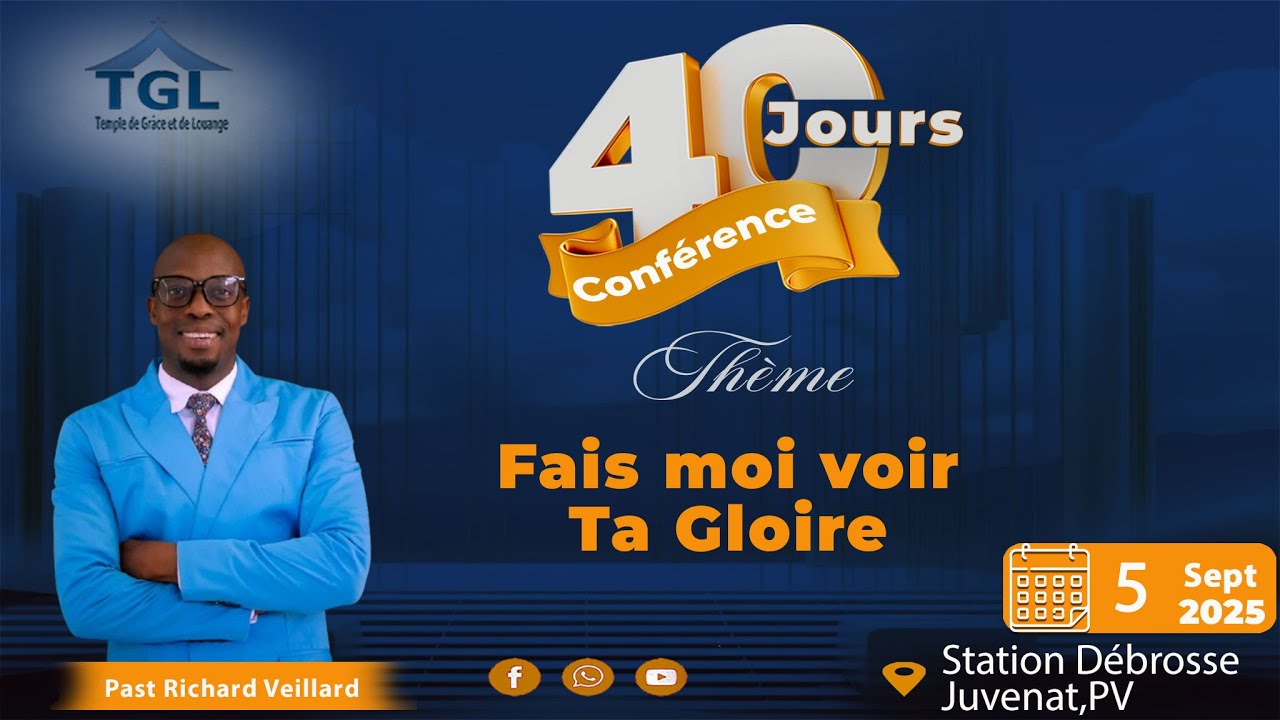 40 Jours de Conferences : ||Jour 28 || PAST FADELSON TATA |PAST RICHARD ...