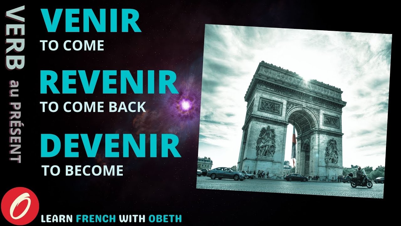 VENIR (to come) | Present Tense | Learn FRENCH with OBETH - YouTube