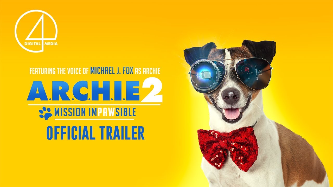 Archie 2: Mission Impawsible (2020) | Official Trailer | Family/Comedy ...