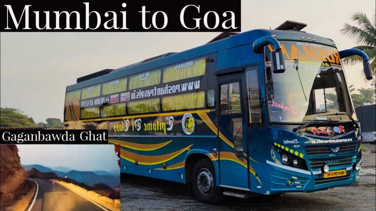 MUMBAI TO GOA BUS JOURNEY VIA GAGANBAWDA GHAT | CABIN RIDE | ROSHAN ...