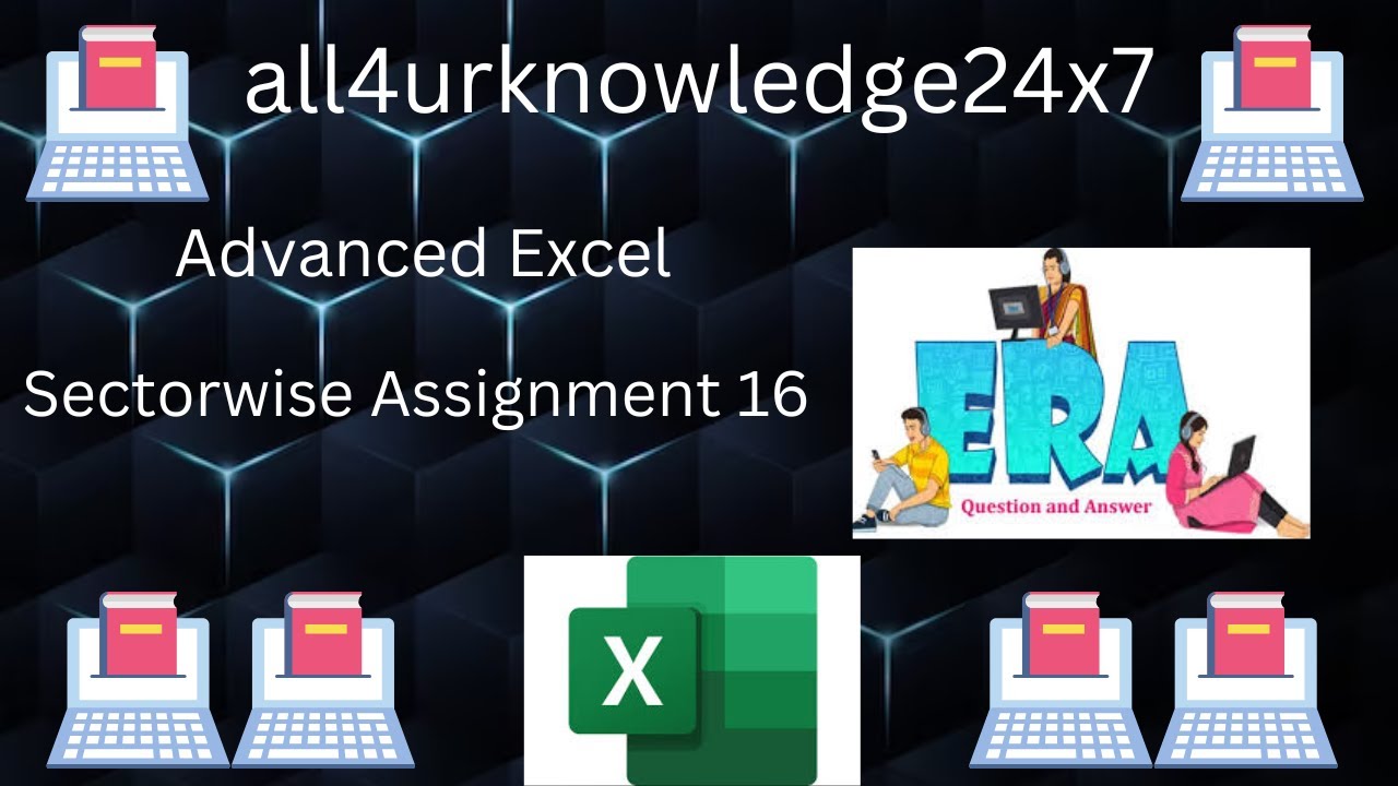 Advanced Excel Sectorwise Assignment 16. - YouTube