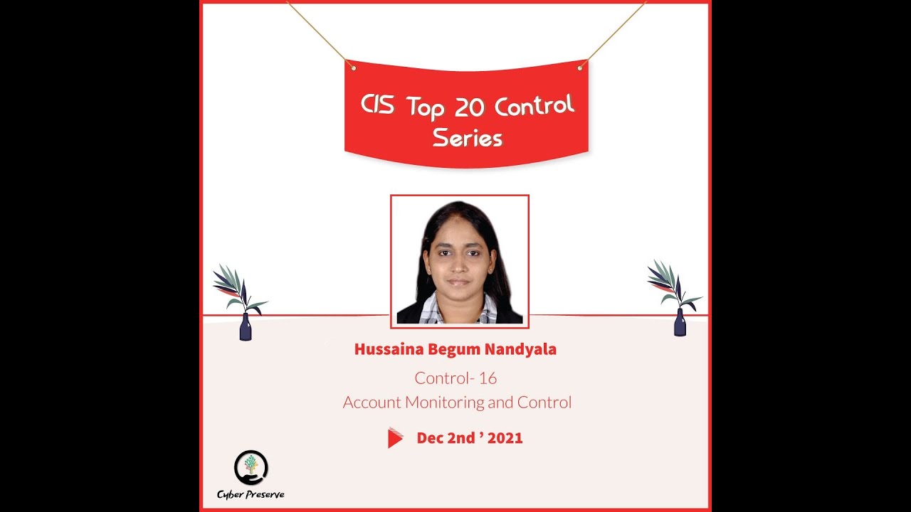 CIS Control 16- Account Monitoring and Control by Hussaina Begum ...