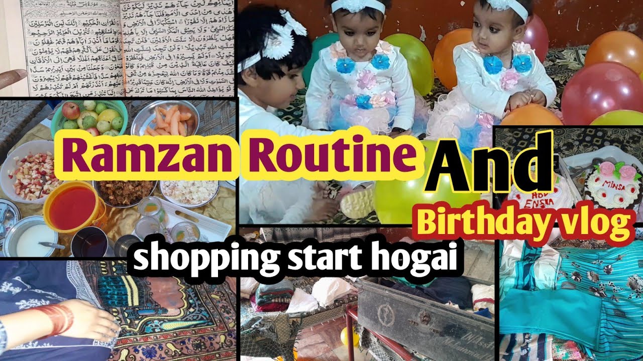 Ramzan Routine and Birthday vlog//Shopping start hogai//Ranger family ...
