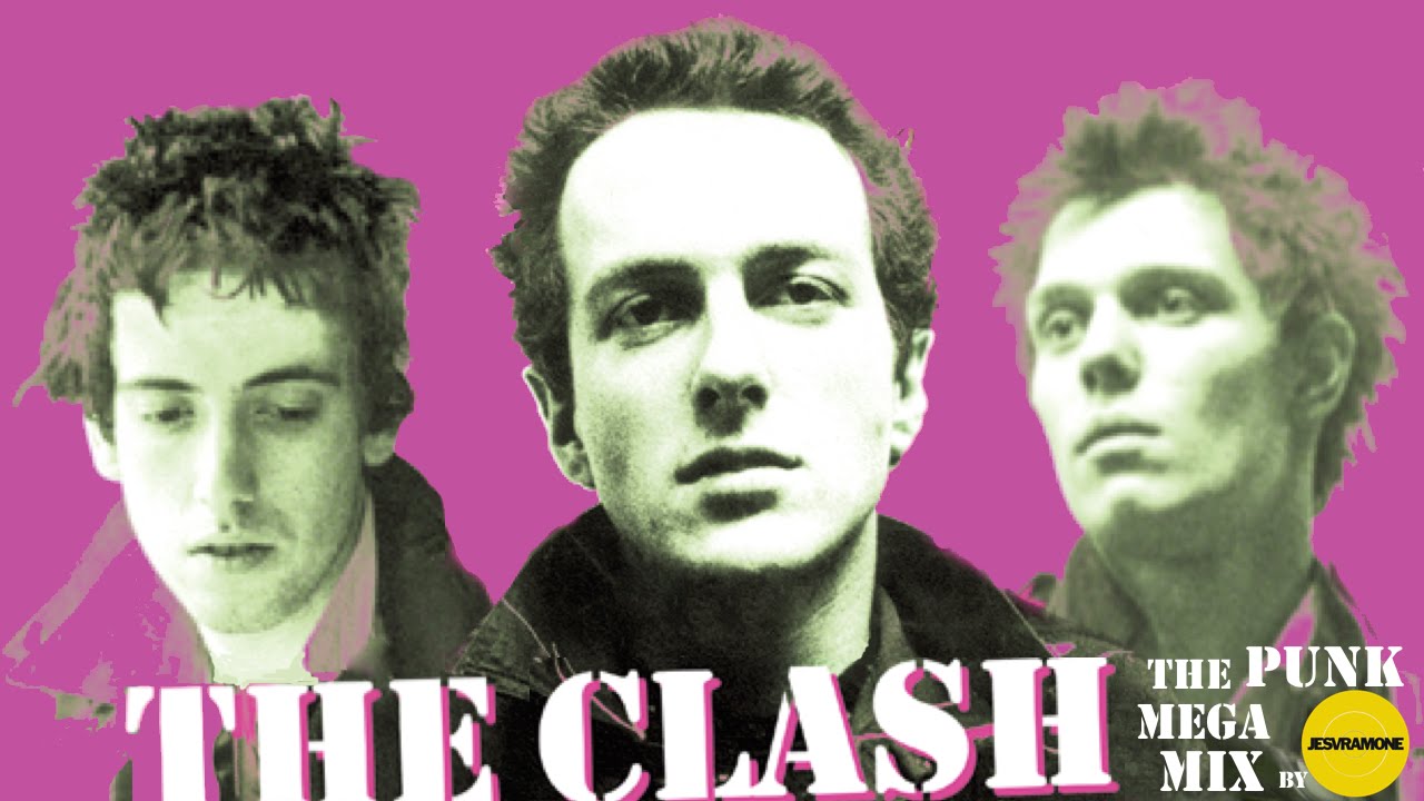 The Clash - The Punk Anthems Mega-Mix [ Re-Worked 2015 - DJ JESV Ramone ...