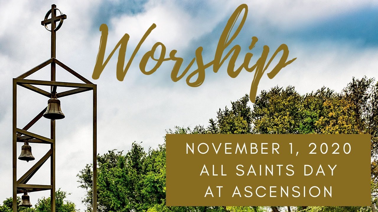 All Saints Day - Morning Service - YouTube