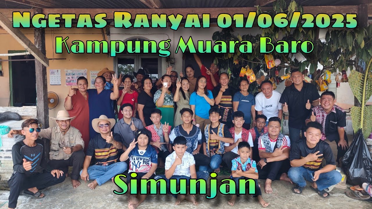 GAWAI NGETAS RANYAI KAMPUNG MUARA BARO SIMUNJAN/SARAWAK - YouTube