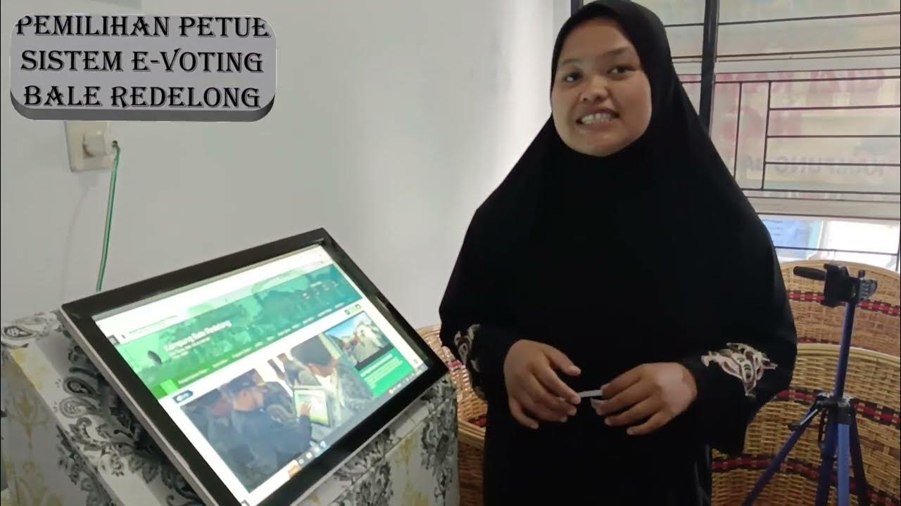Tutorial Pemilihan Petue/ BPD dengan sistem e-Voting Desa Bale Redelong ...