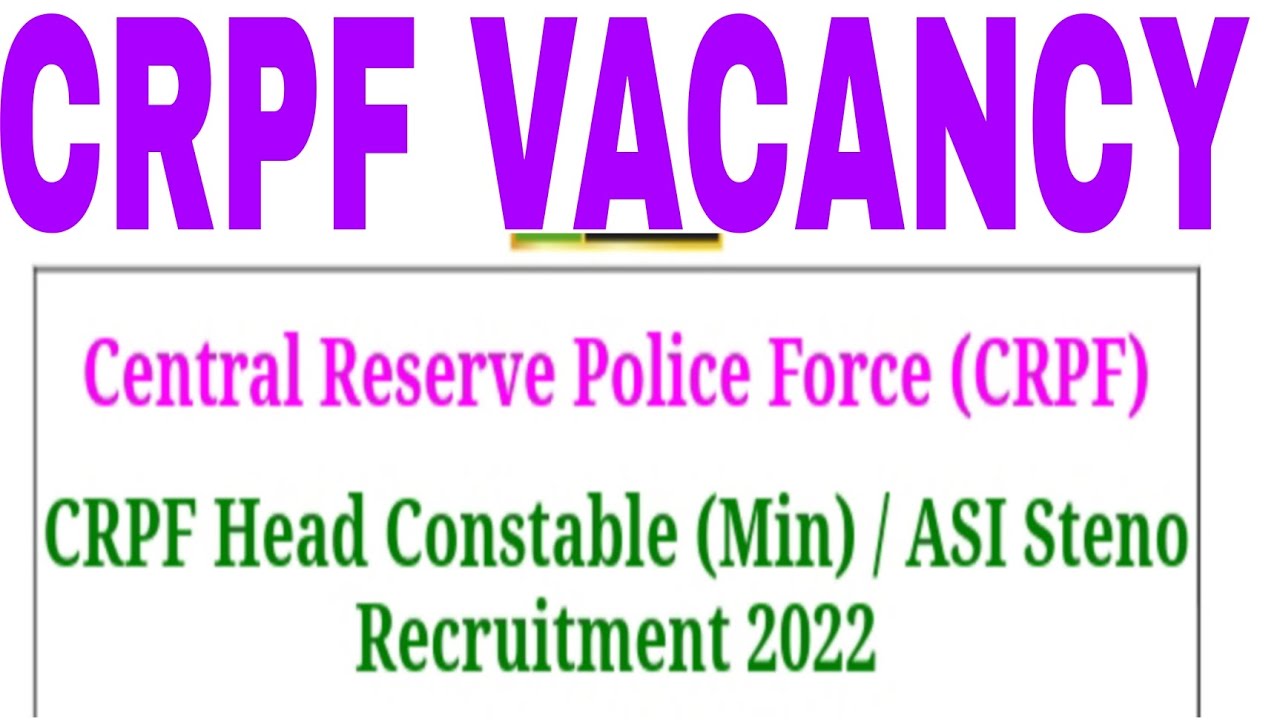 CRPF VACANCY DETAILS - YouTube