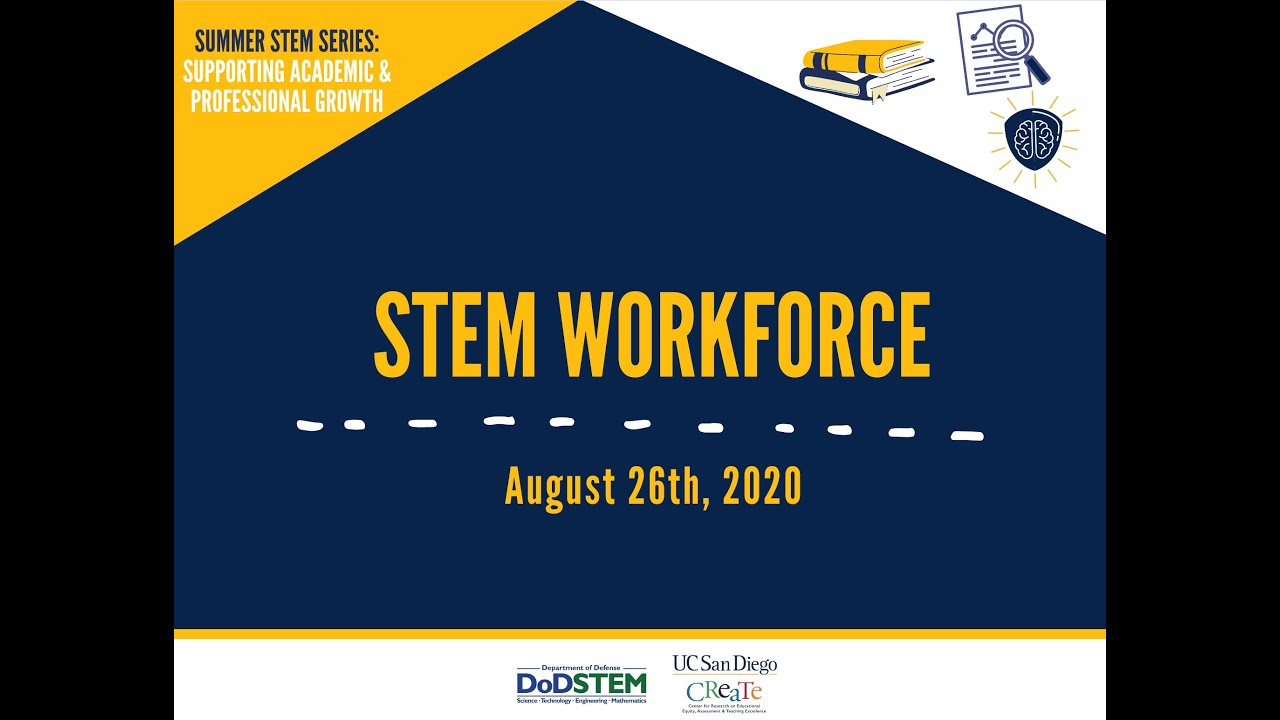 STEM Workforce - CREATE Summer STEM Series 2020 - YouTube