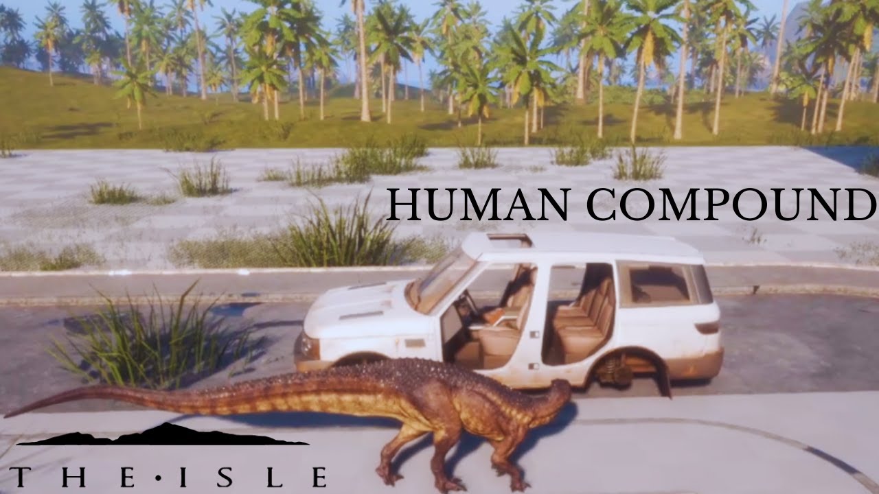 BIGGEST HUMAN COMPOUND in Evrima 0.8.28.02 in The Isle - YouTube