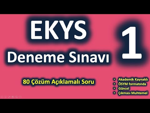 2025 EKYS Deneme Sınavı - 1 (80 Soru Çözüm Açıklamalı) - Eski Yönetmelik