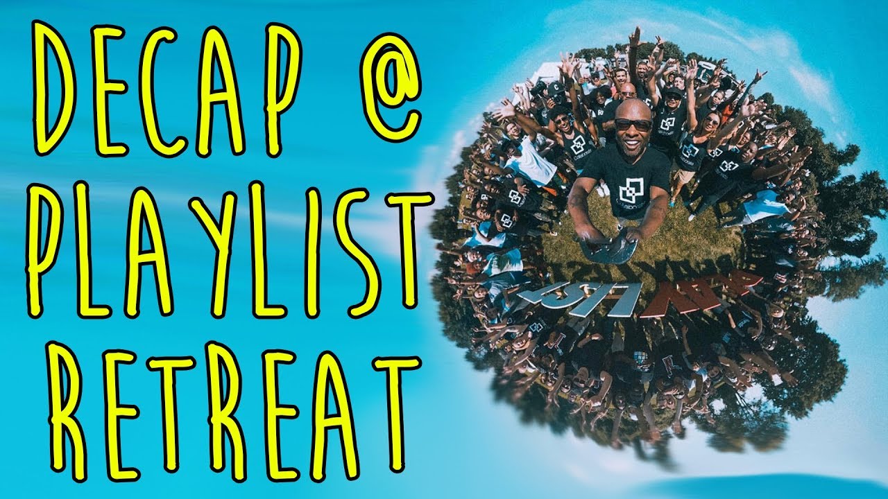 PlayList Retreat 2018 | DJ Jazzy Jeff | DECAP Experience - YouTube