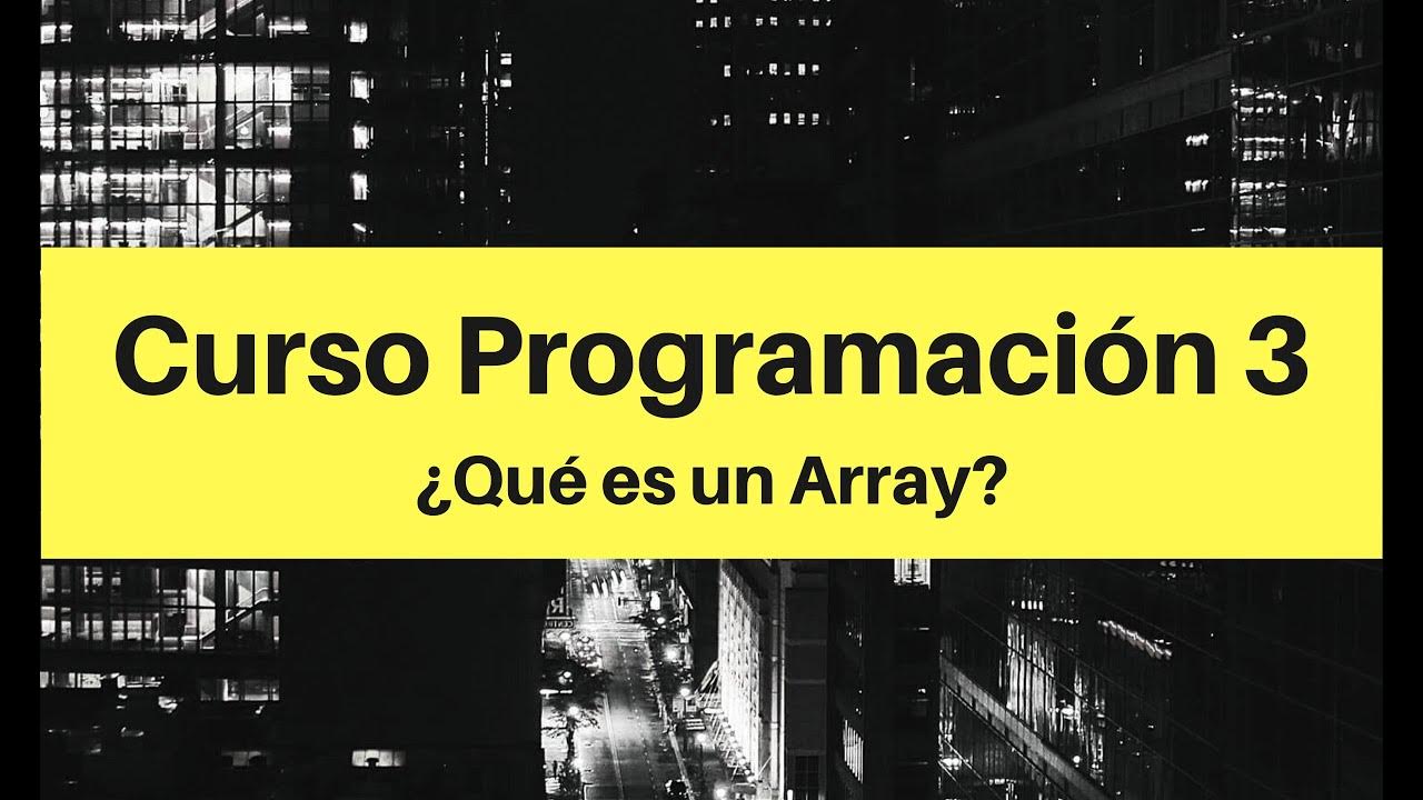 Programación 3 - Creación de Listas (Arrays) en Javascript - YouTube