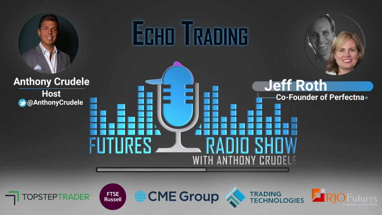 Echo Trading – Donna Heidkamp & Jeff Roth - YouTube