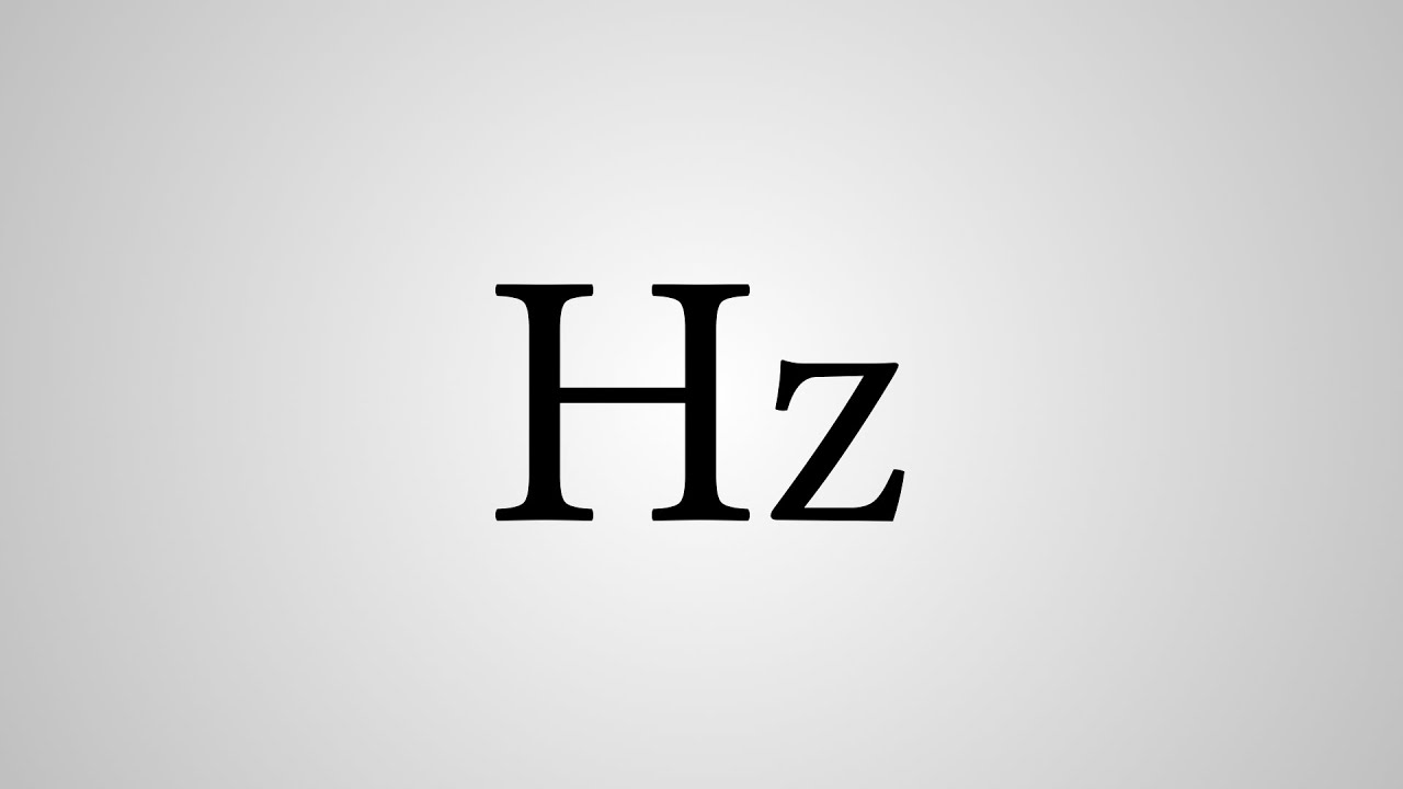 What Does "Hz" Stand For? - YouTube