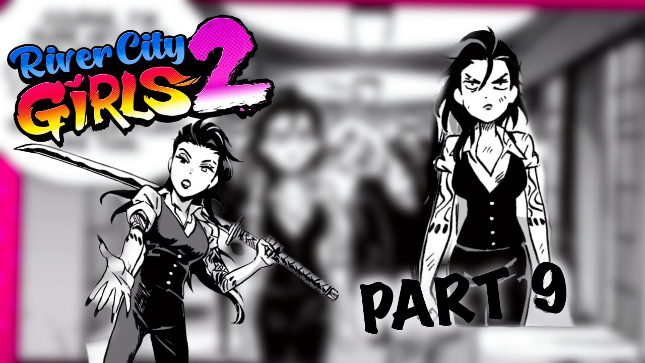 River City Girls 2 Part 8 Vs Sabuko - YouTube