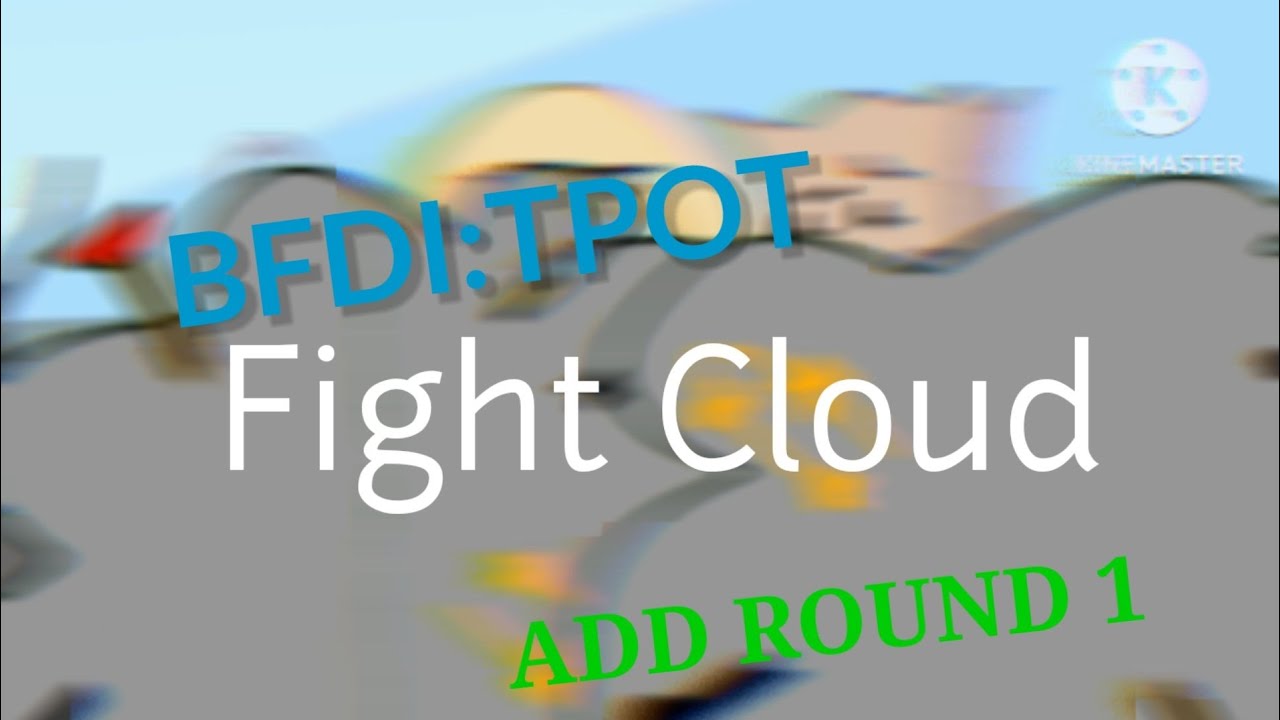 BFDI:TPOT Fight Cloud Add Round 1 - YouTube