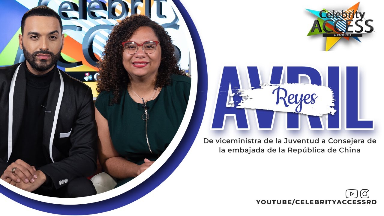 Avril Reyes de Ministra de la Juventud a consejera en la Embajada de la ...