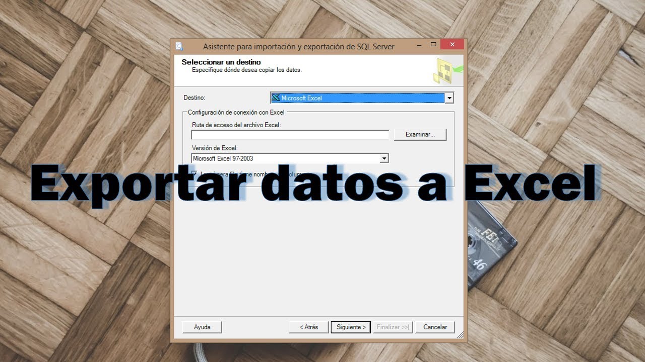 Exportar datos a Excel (Import/Export Wizard) - YouTube