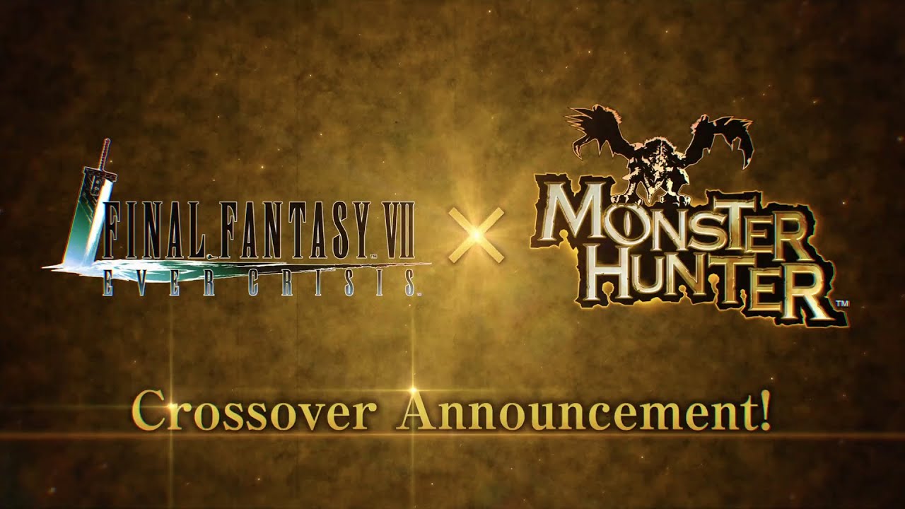 Final Fantasy 7 Ever Crisis x Monster Hunter - Collaboration Trailer ...