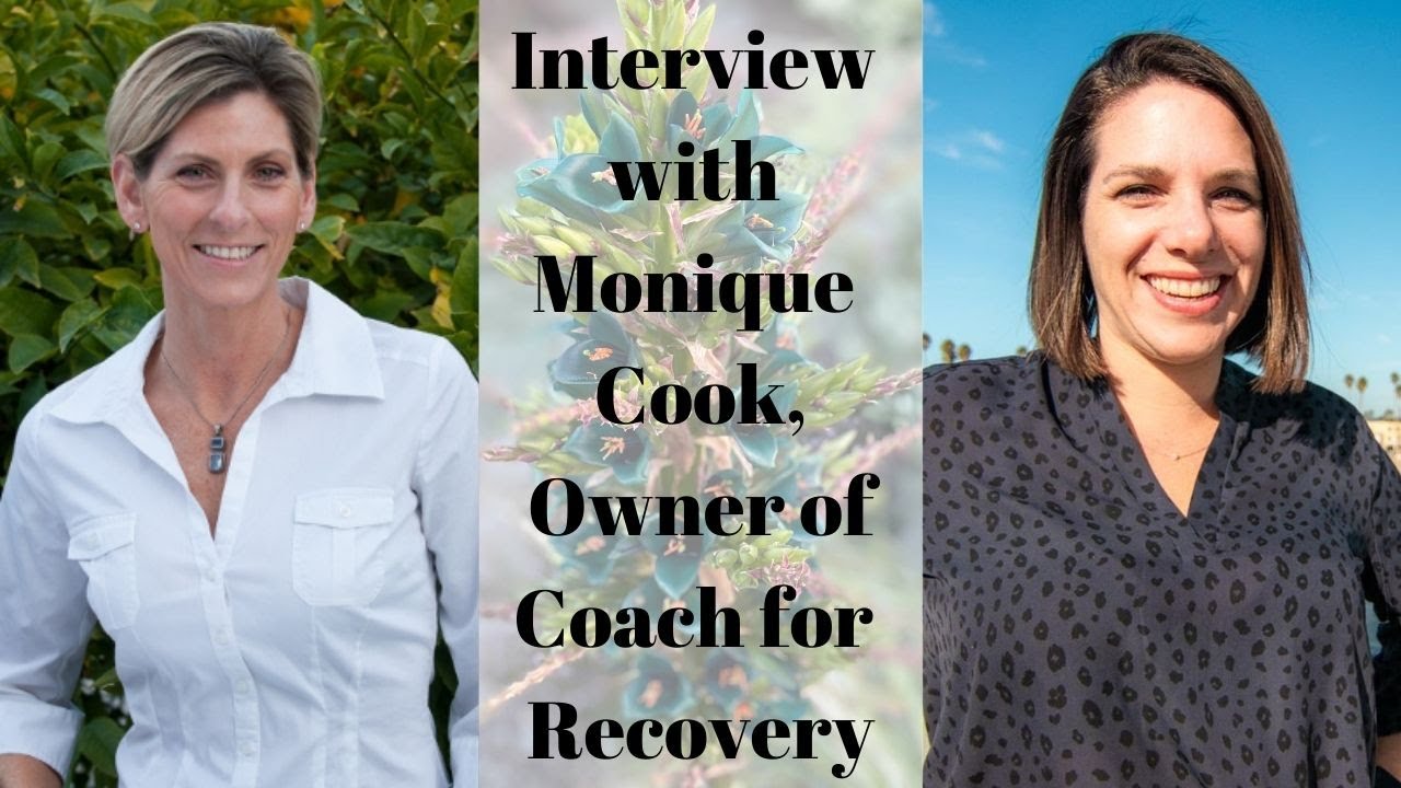 Interview with Monique Cook, Owner of Coach for Recovery - YouTube