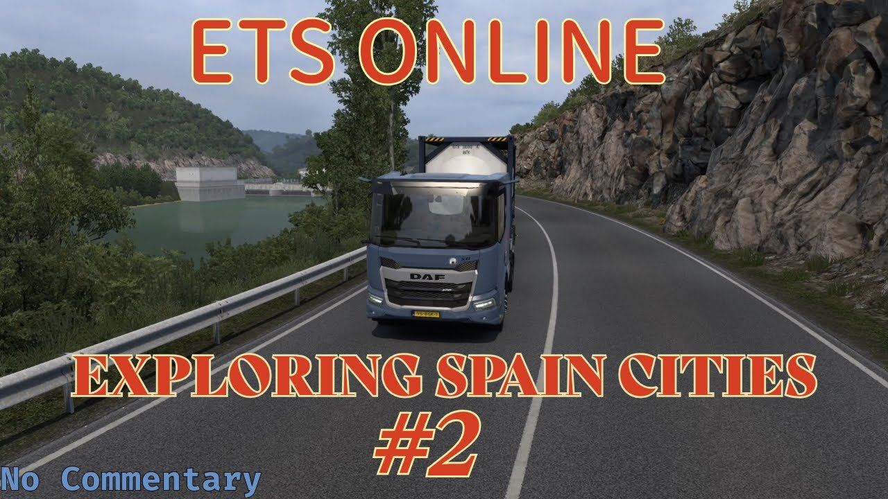 ETS 2 Online Exploring Spain Cities - 2 - YouTube