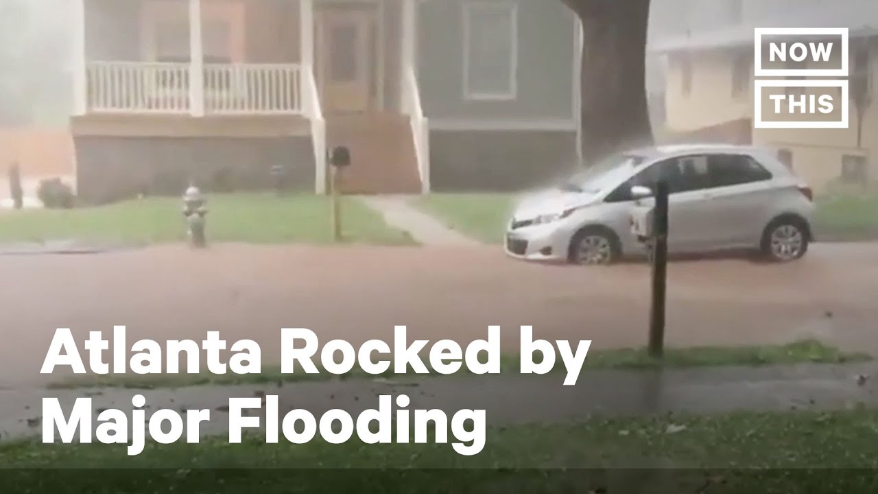 Atlanta Faces Heavy Flooding After Rainstorm | NowThis - YouTube