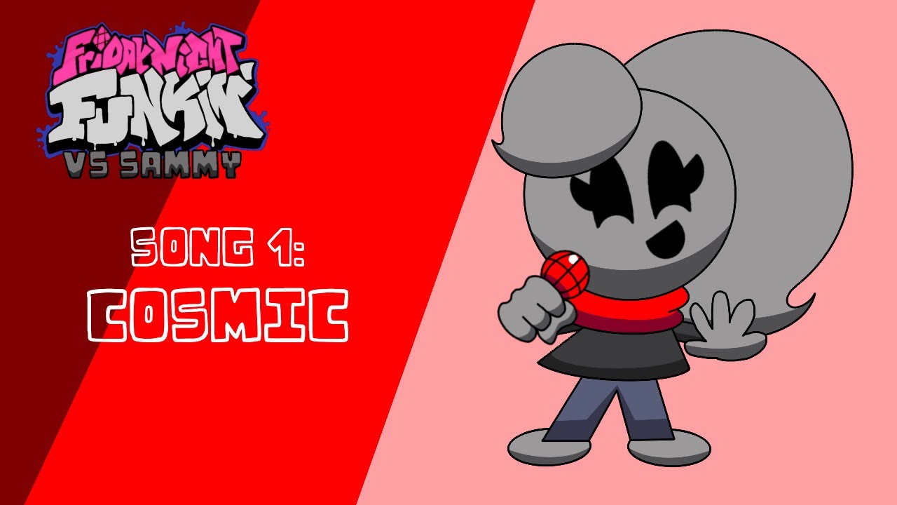 Fnf VS Sammy Song 1:COSMIC [remastered] (100 subscribers special ...
