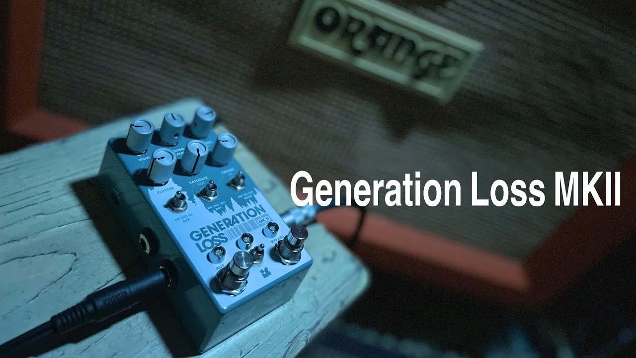 Generation Loss MKII (Guitar Demo) - YouTube