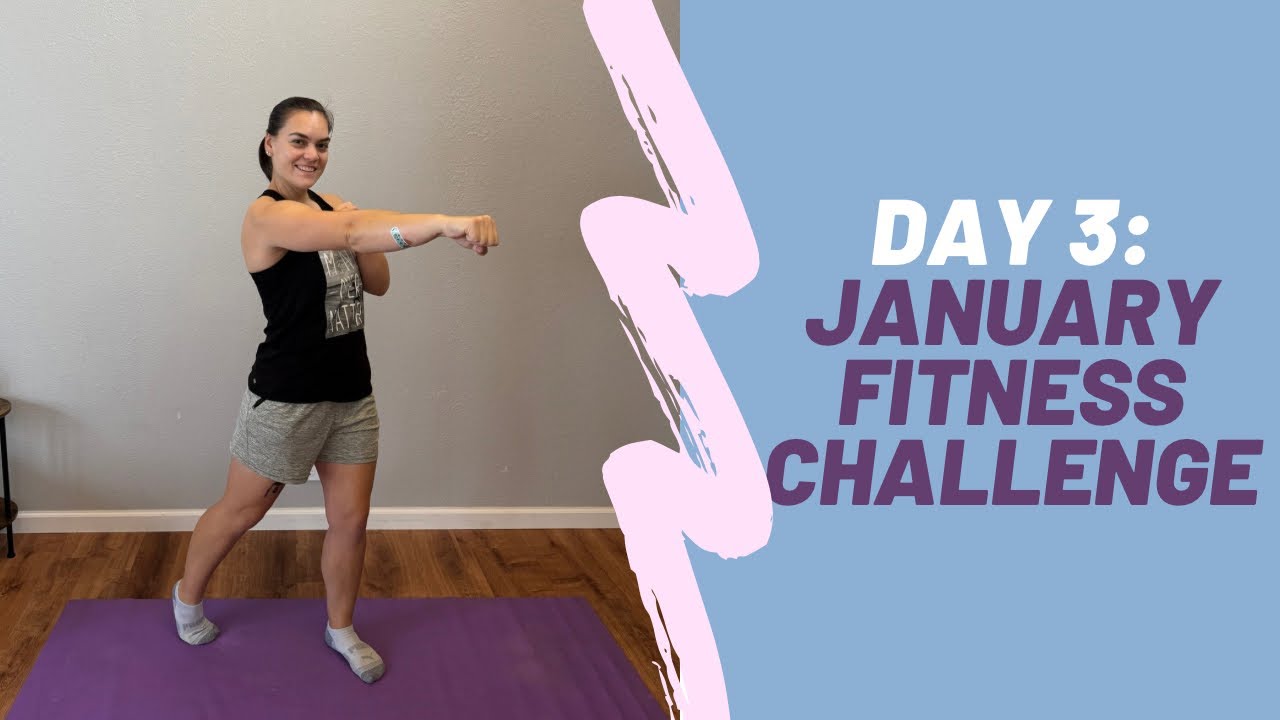 Day 3: January Fitness Challenge | At Home Workout | No Equipment - YouTube