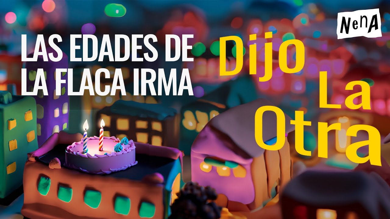 Las Edades de la Flaca Irma - DIJO LA OTRA T01E32 - YouTube