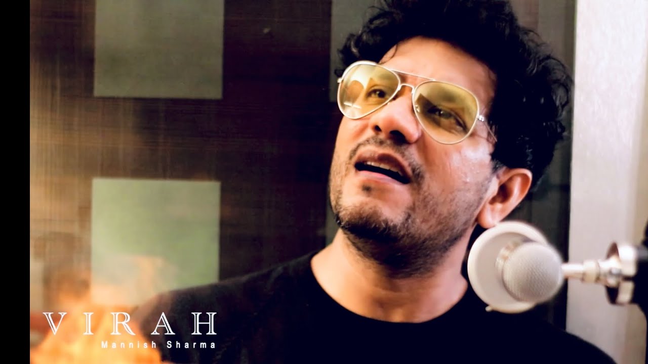 Virah | Unplugged | Mannish Sharma | Bandish Bandits | Shankar ...