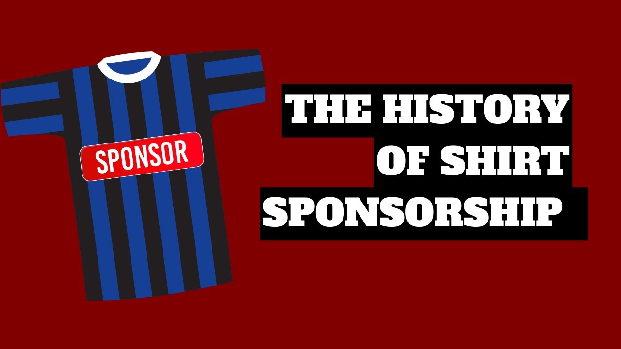 A Brief History of Jersey Sponsorship - YouTube