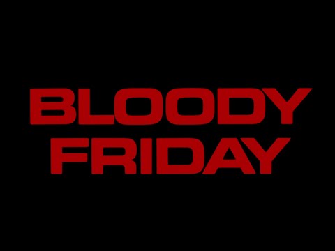 (Blutiger freitag / Bloody friday) Violenza contro la violenza - Trailer