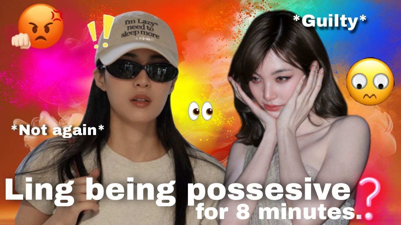 [LingOrm] - LING BEING POSSESIVE FOR 8 MINUTES!? #ormling #lingorm # ...
