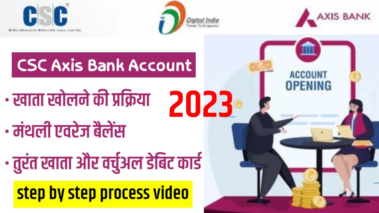 csc axis Bank account opening process, axis Bank vkyc account opening ...