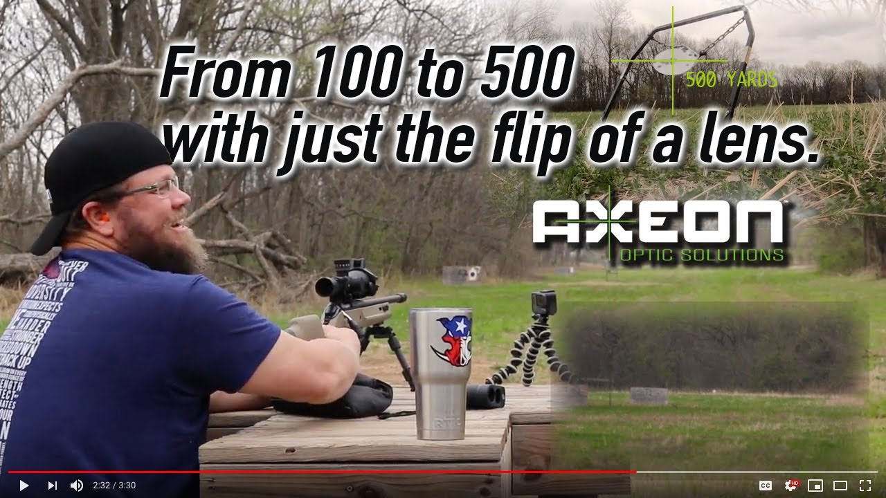 Axeon Optics Second Zero Long Range Demo at 500 yards : 11.5 MOA Unit ...