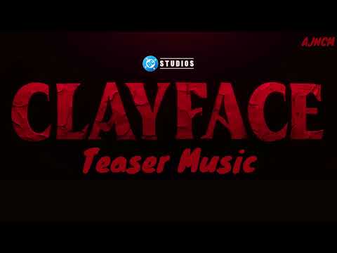 Clayface | Official Teaser Music