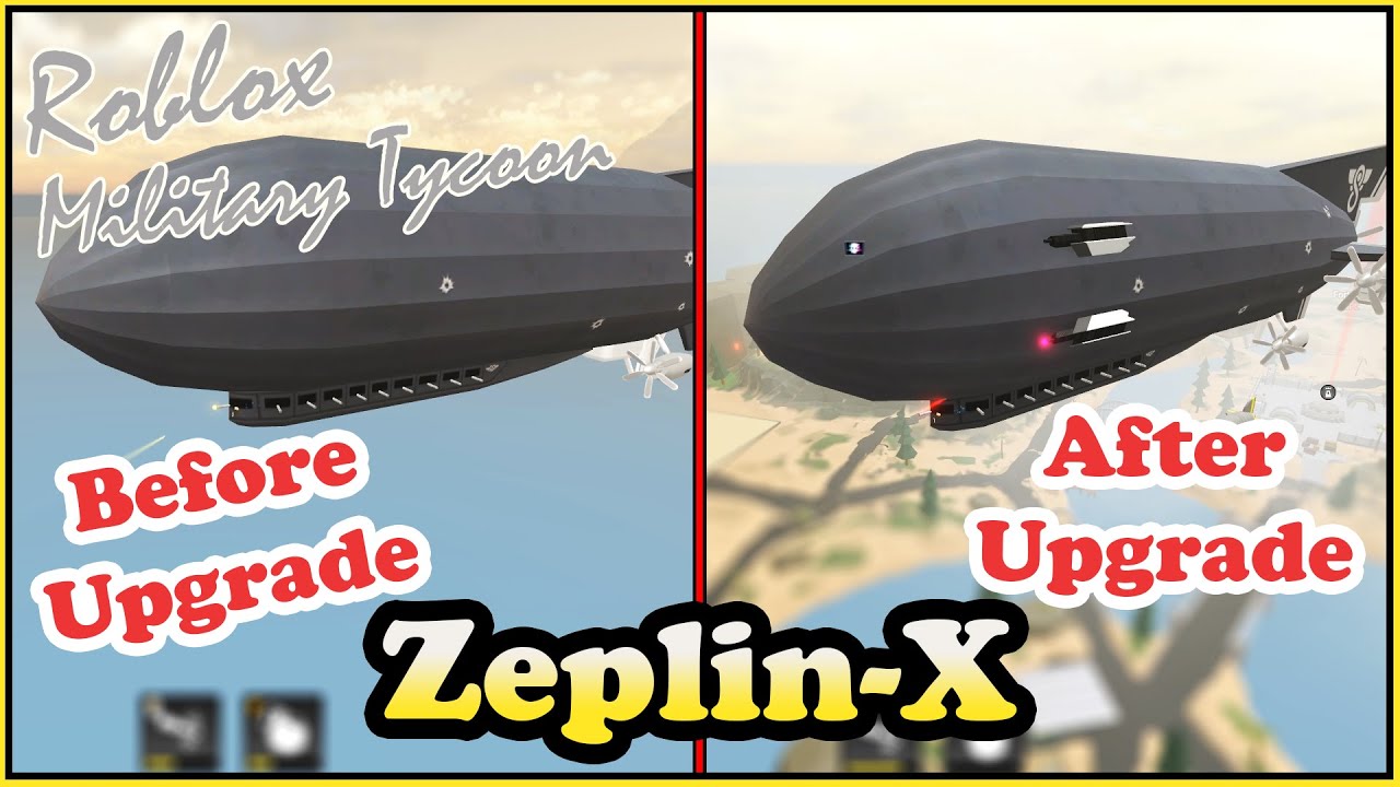 Zeplin-X, Everybody Hates You If You Use It In Military Tycoon Roblox ...