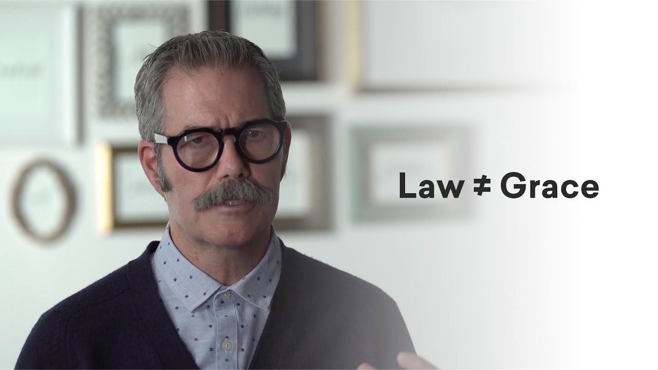 Law ≠ Grace | Paul David Tripp - YouTube