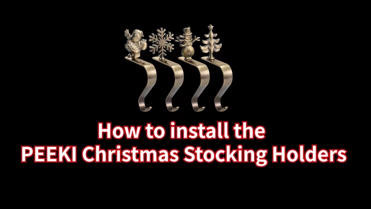 How to install the PEEKI Christmas Stocking Holders - YouTube