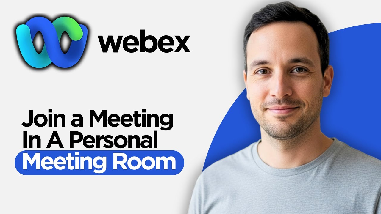 How to Join a Webex Meeting in a Personal Meeting Room (2026 Tutorial ...