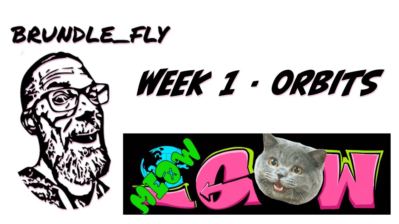 #IGOW4 Week 1 - Orbits by Brundle_Fly - YouTube