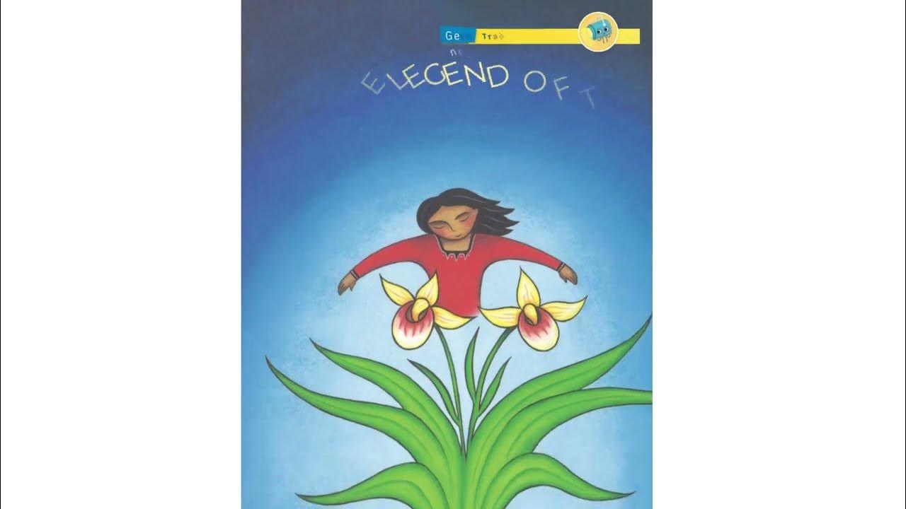 THE LEGEND OF THE LADY SLIPPER/ myView Literacy / Grade 2/ Unit 3 Week ...