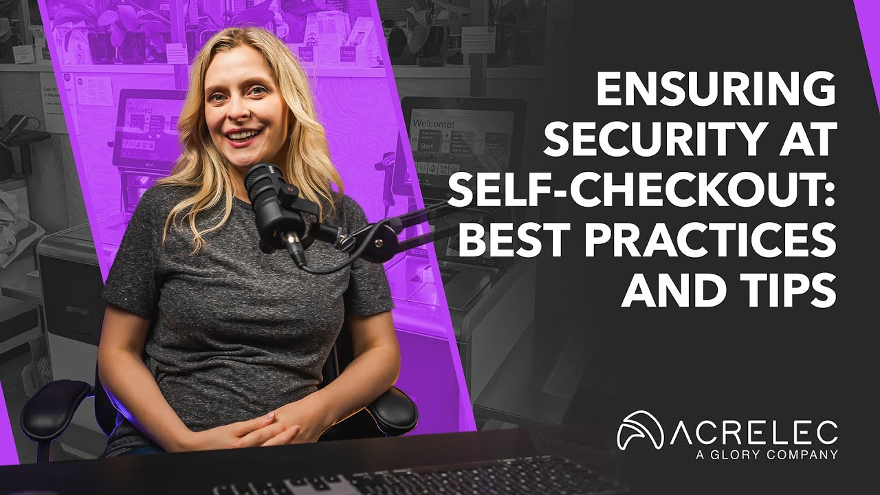Ensuring Security at Self-Checkout: Best Practices and Tips - YouTube