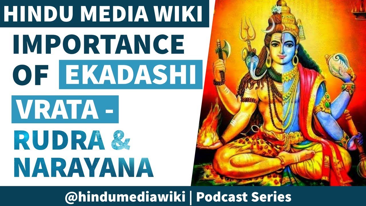 Importance and ritual of Ekadashi Vrata - Rudra & Narayana - YouTube