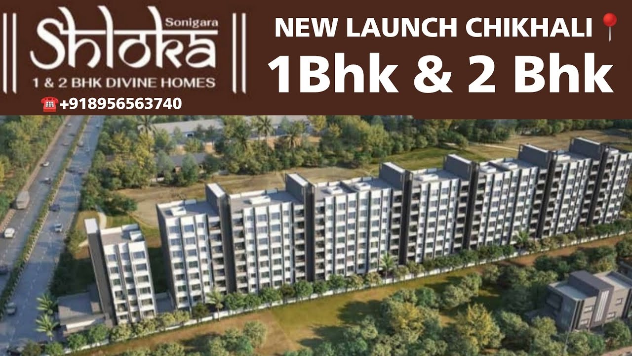 | SHLOKA | By Sonigara Corp | 1&2Bhk Divine Homes In CHIKHALI📍New ...