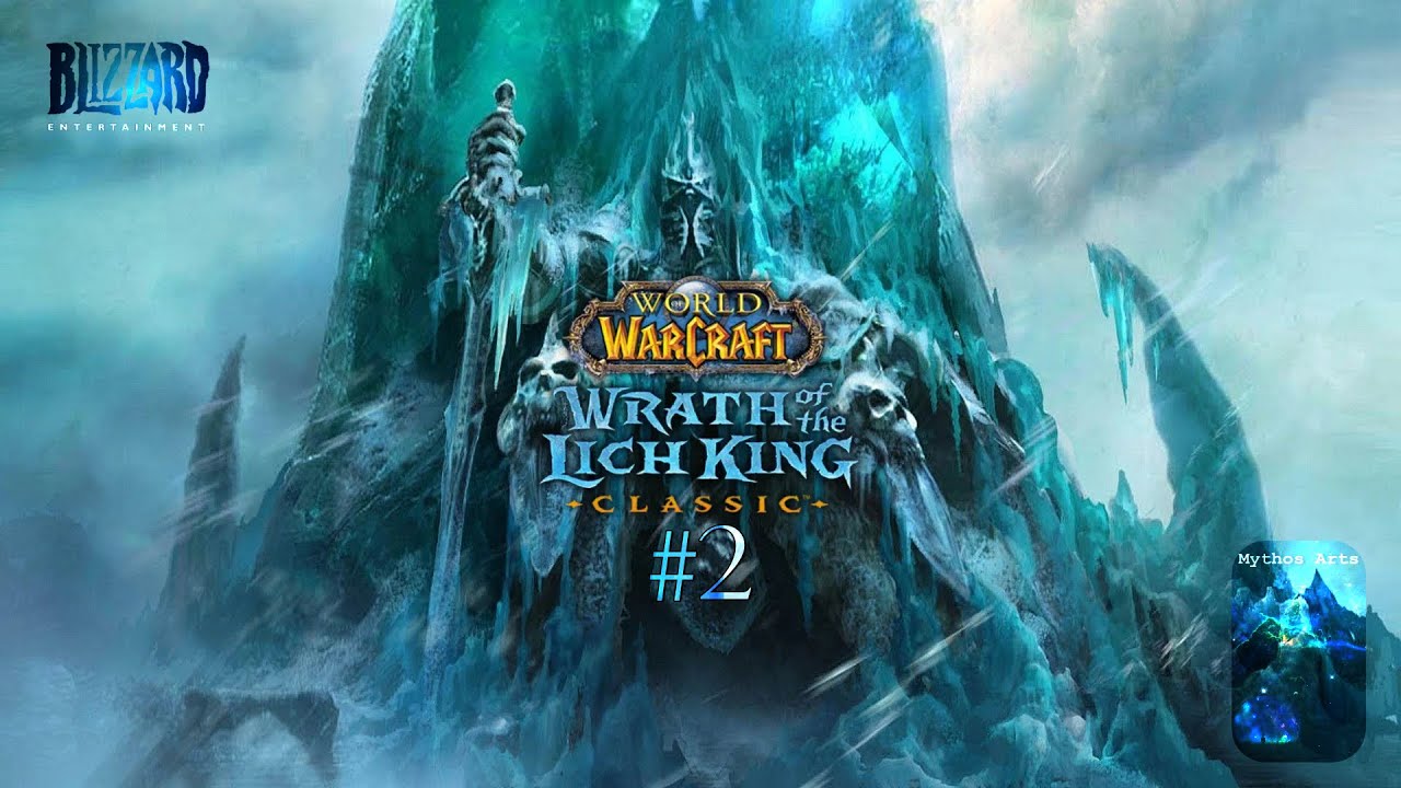 Mythos Arts - WoW: Wrath of The Lich King #2 - #wotlk #gaming #game ...