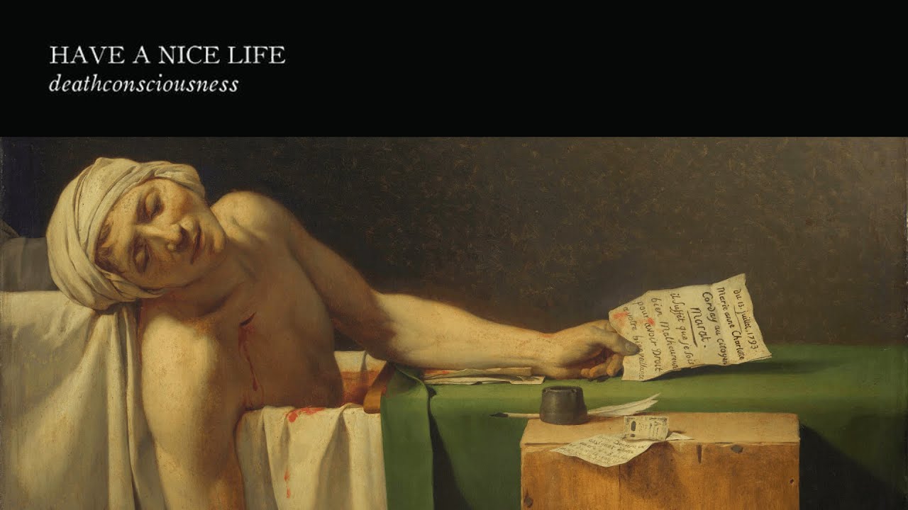 Deathconsciousness - Have a Nice Life (2008) [full album] - YouTube