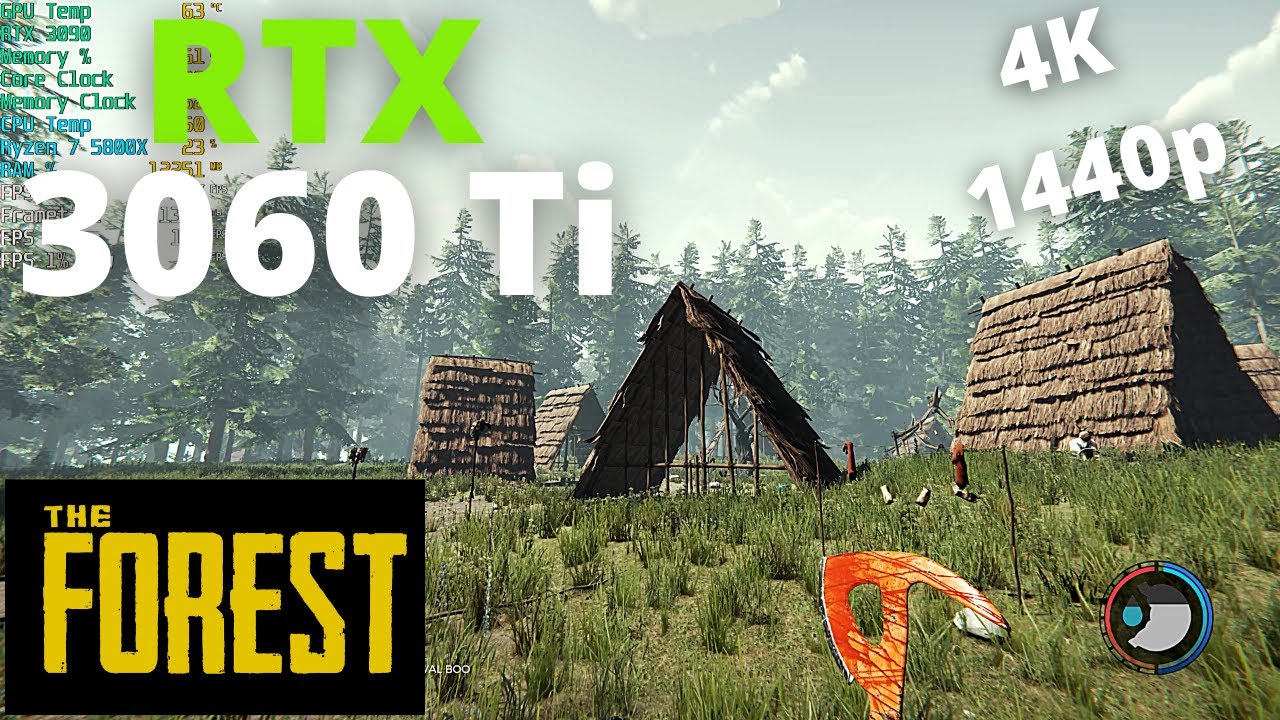 The Forest: RTX 3060 Ti + Ryzen 7 5800X | 4K, 1440p | High Settings ...
